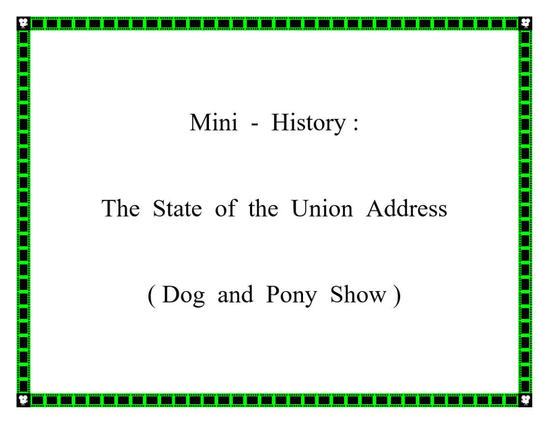Mini-History: State of the Union Address - All Wet Publishing LLC